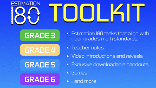 Estimation 180 – Building Number Sense